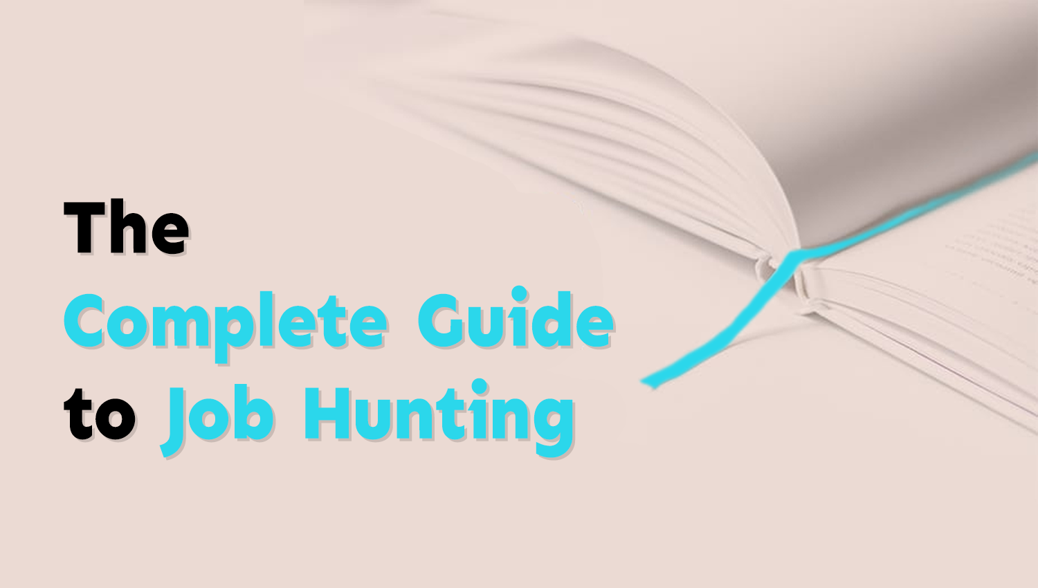 The Complete Guide to Job Hunting - Radius Staffing Solutions